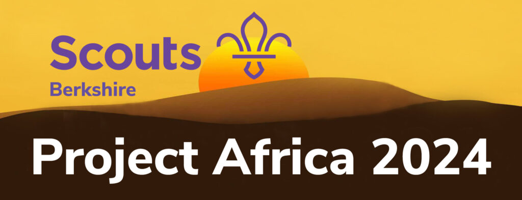 Project Africa 2024 – objectives – Berkshire Scouts